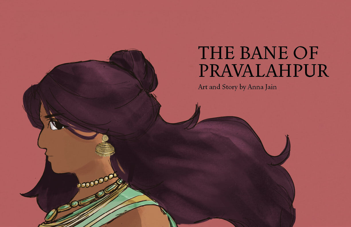 Anna Jain: The Bane of Pravalahpur | U-M Stamps